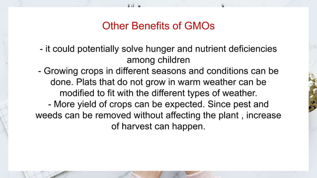 benefits of GMOs.pptx | Free Download