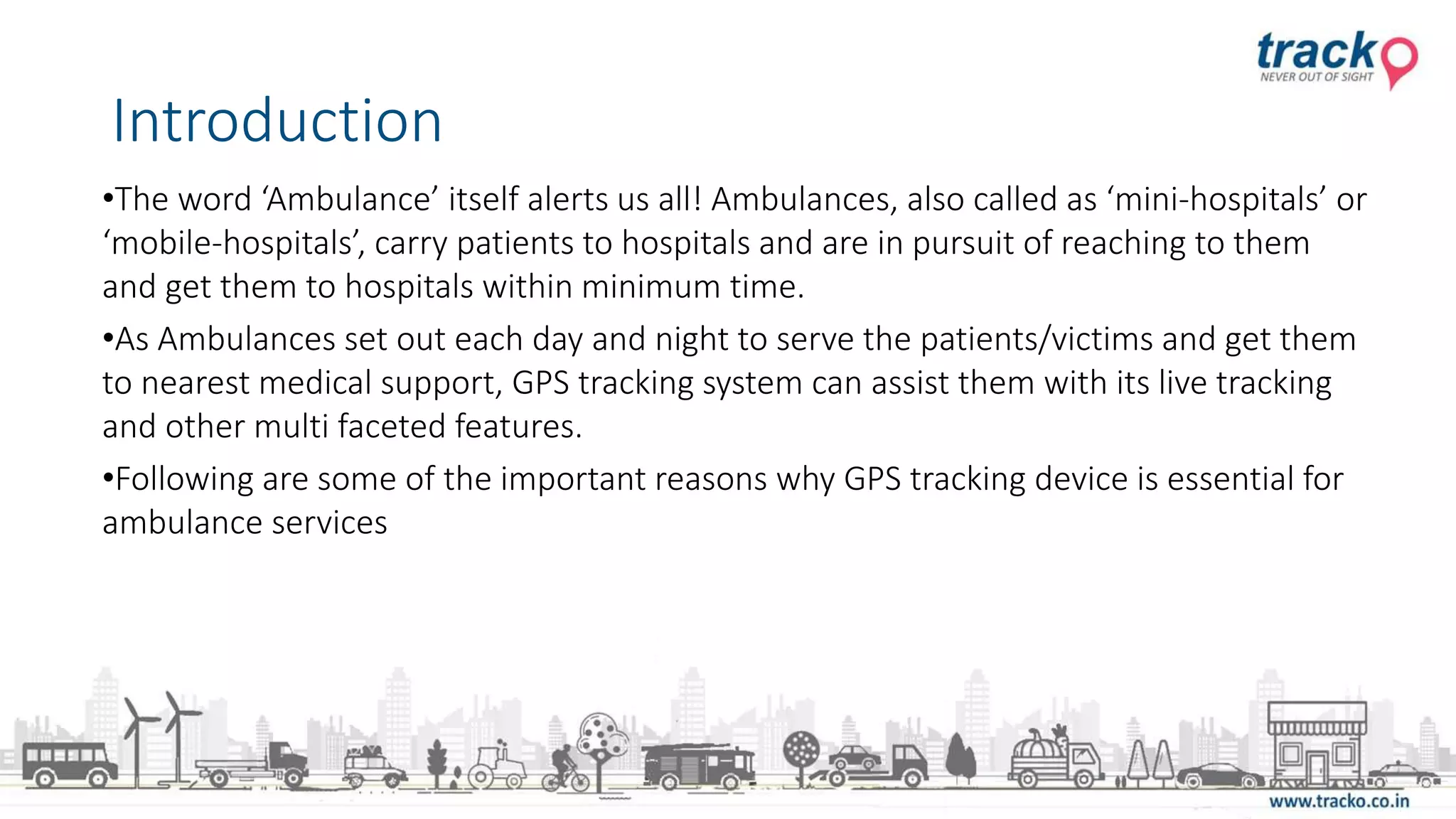 Benefits of gps for ambulance services | PPTX