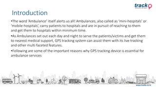 Benefits of gps for ambulance services | PPTX
