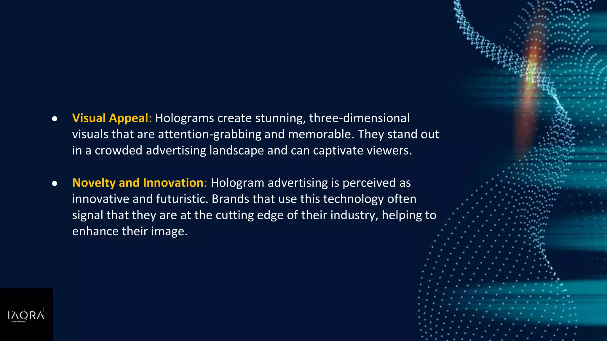 Benefits of Hologram Advertising | PPTX