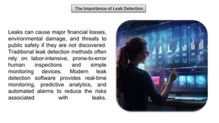 Benefits of Implementing Leak Detection Software | PPT