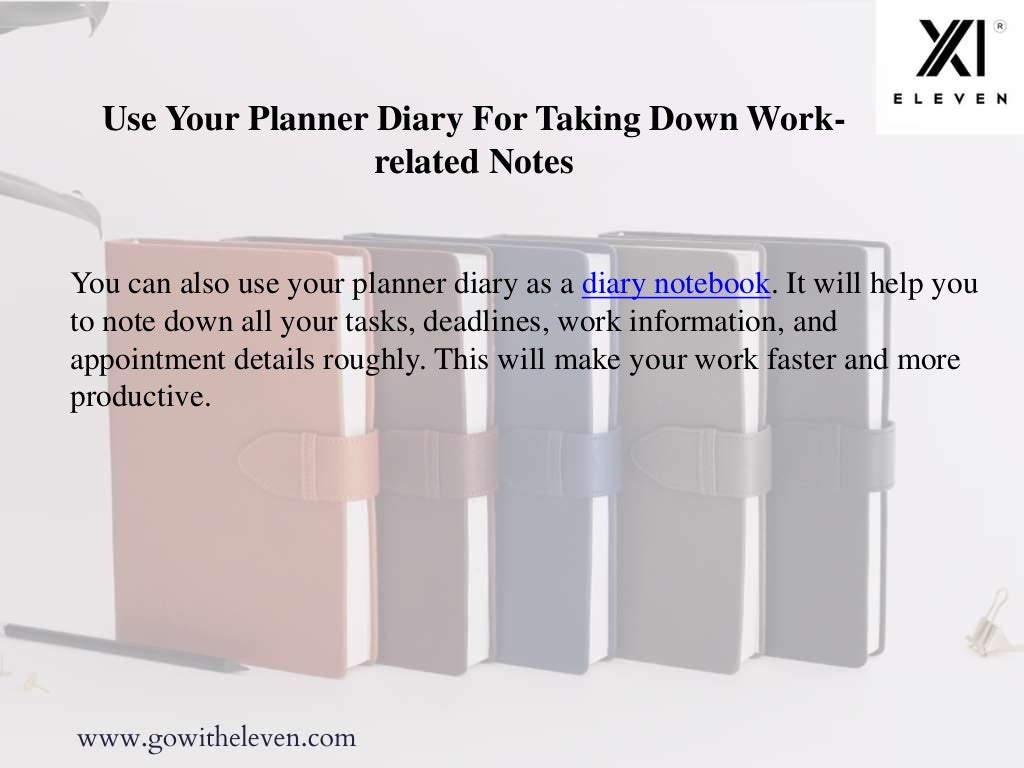 Benefits Of Keeping A Planner Diary For Your Professional Work