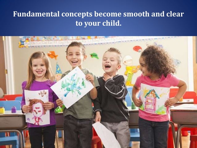 Benefits of kindergarten schools | PPT