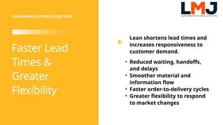 Benefits of Lean Production- Lean Manufacturing Junction | PPTX