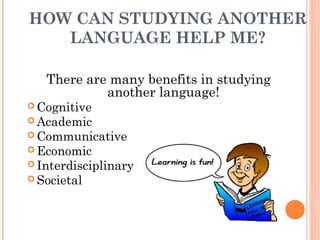 Benefits of learning foreign language | PPT
