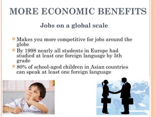 Benefits of learning foreign language | PPT