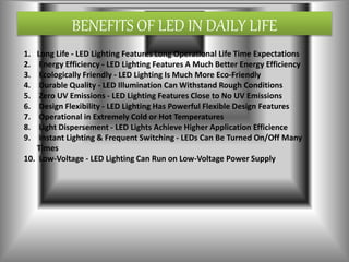 Benefits of led light in human life | PPT