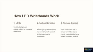 Benefits of LED Wristbands | PPTX
