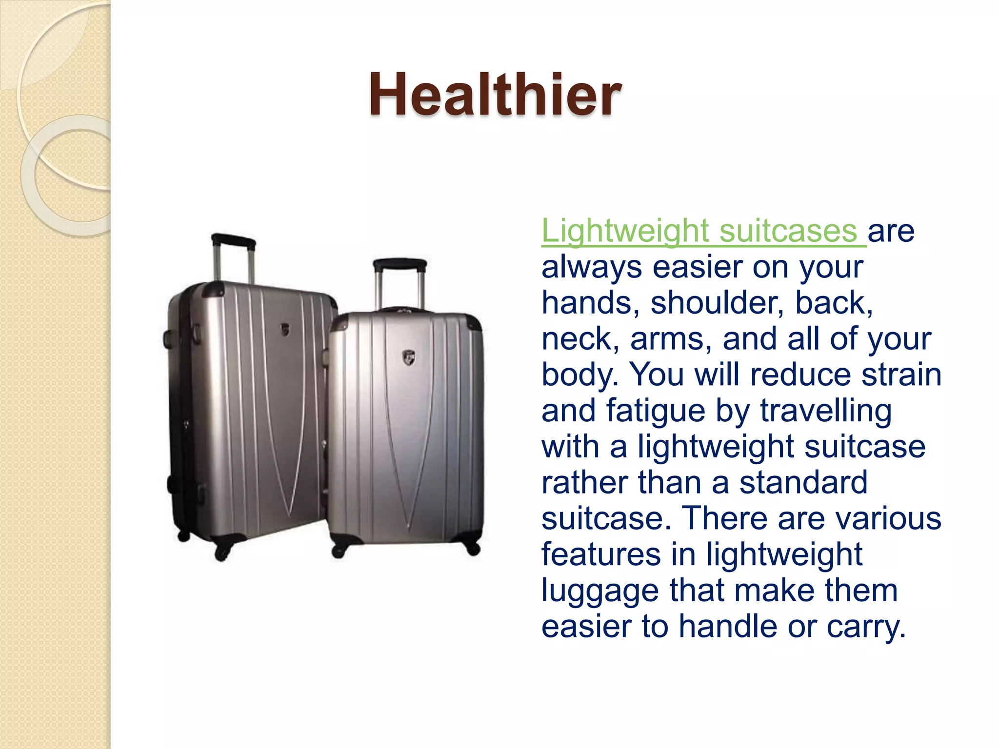 Benefits of Lightweight Travel Luggage | PPSX