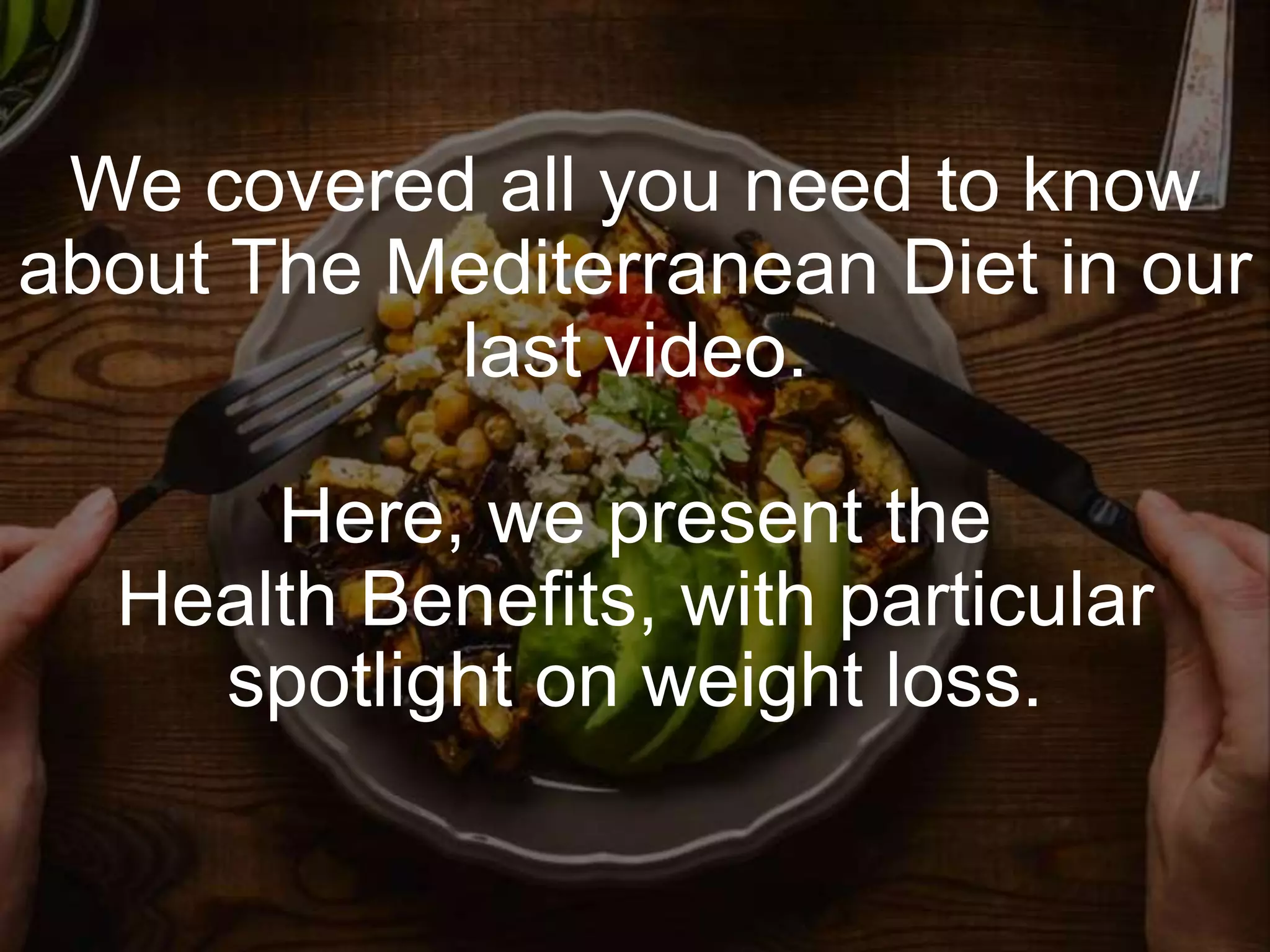 Benefits of Mediterranean Diet | PPTX