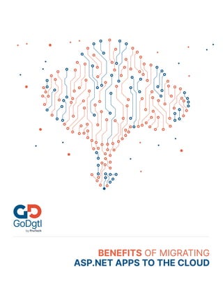 Benefits Of Migrating Asp .Net Apps To The Cloud - GoDgtl | PDF