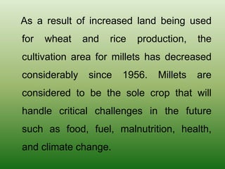 BENEFITS OF MILLETSINTERNATIONAL YEAR OF MILLETS - 2023.ppt