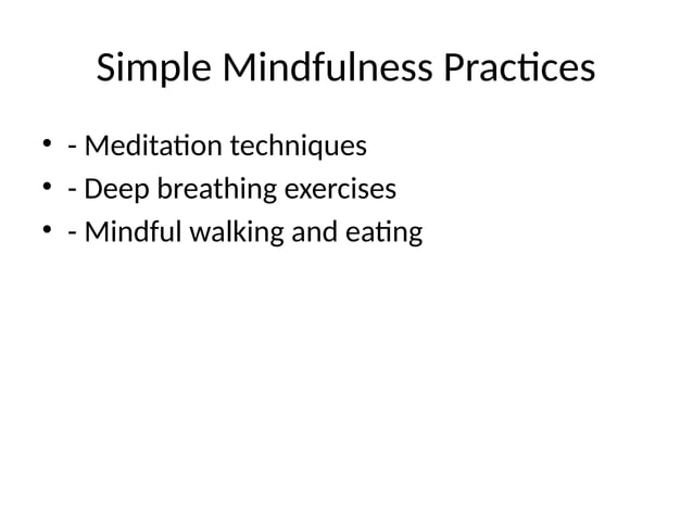 Benefits_of_Mindfulness overview and .pptx