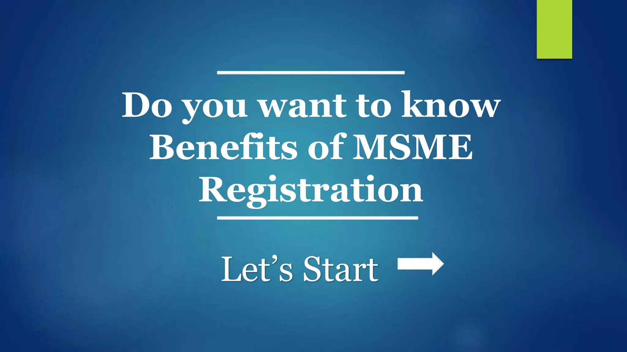 Benefits of msme | PPT