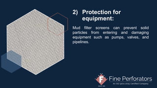 Benefits of Mud Filter Screens | PPTX | Indoor Environmental Quality ...