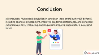 Benefits of Multilingual Education in Indian Schools.pptx