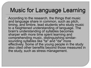 Benefits of Music for Language Learning | PPT