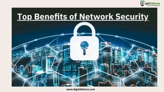 Benefits of Network Security presentation | PDF | Information and Network Security | Computing