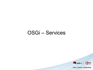 Benefits of OSGi in Practise | PDF