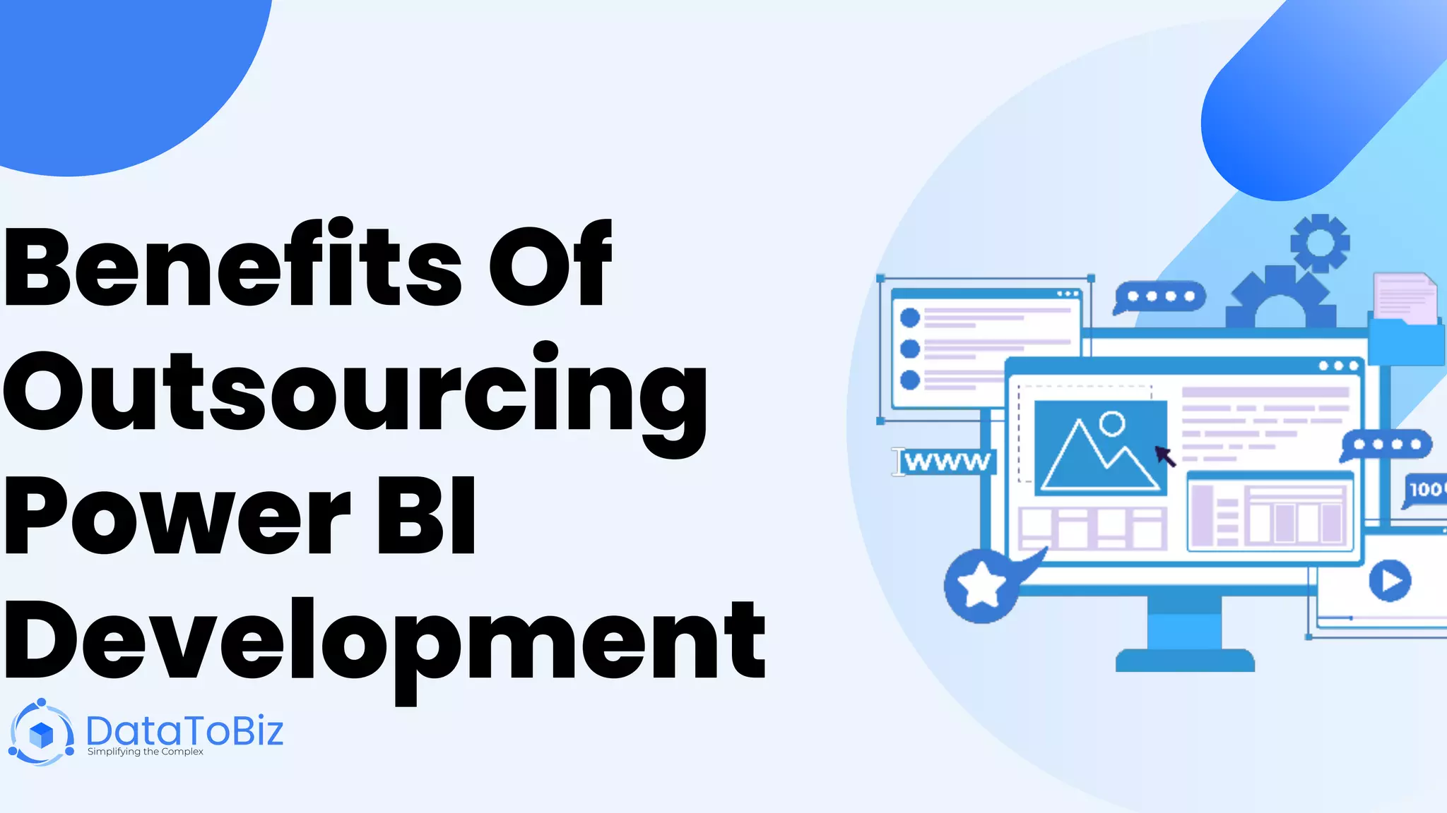 Benefits Of Outsourcing Power BI Development -By DataToBiz | PDF ...