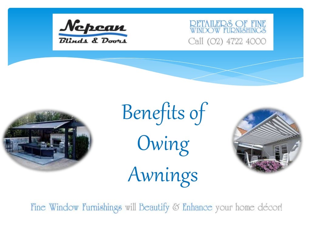 Benefits of Owing Awnings