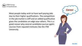 Benefits of pgdm after graduation | PPT