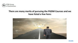 Benefits of pgdm after graduation | PPT