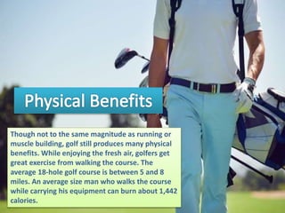 Benefits of Playing Golf | PPTX