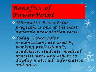 Benefits of power point | PPT