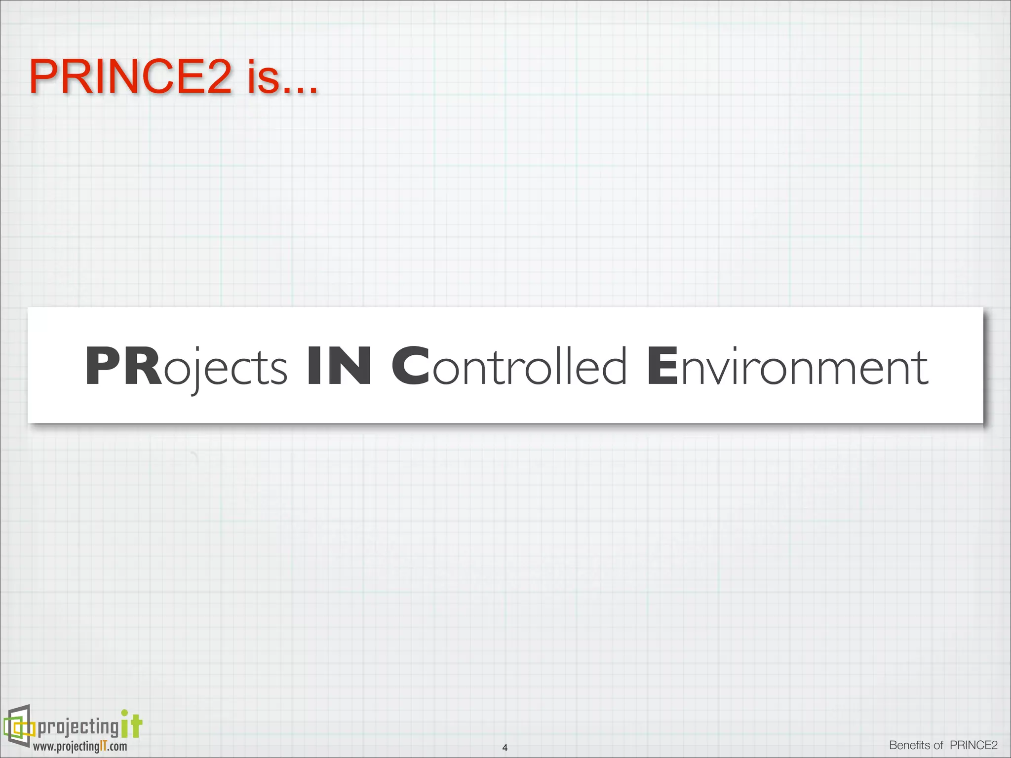 Benefits of PRINCE2 | PPT