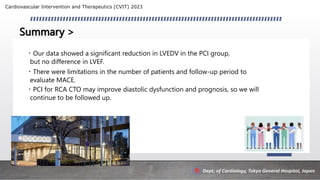 Benefits of RCA CTO-PCI Based on Clinical Data.pptx | Heart and Cardiovascular Diseases ...