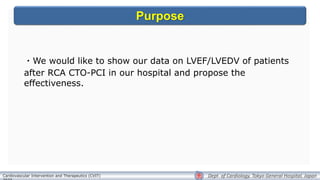 Benefits of RCA CTO-PCI Based on Clinical Data.pptx | Heart and ...