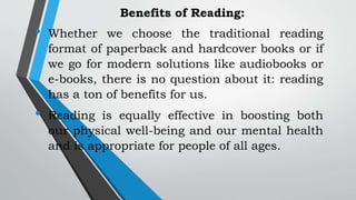 Benefits of Reading: How Reading Can Help to Develop Your Personality | PPT
