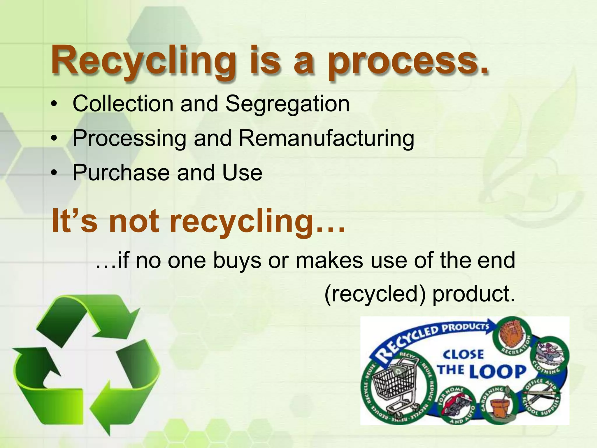 Benefits of recycle.pptx | Environmental Services Industry | Industries