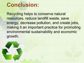 Benefits of recycle.pptx | Environmental Services Industry | Industries