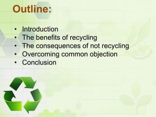 Benefits of recycle.pptx | Environmental Services Industry | Industries