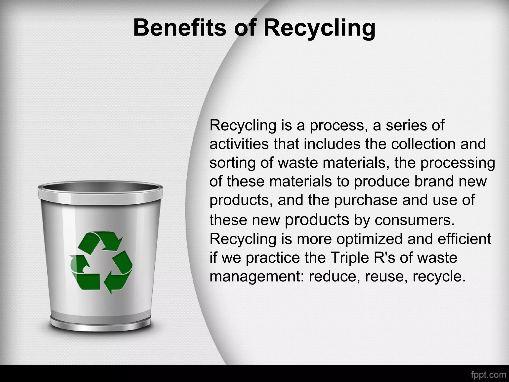 Benefits of recycling | PPT