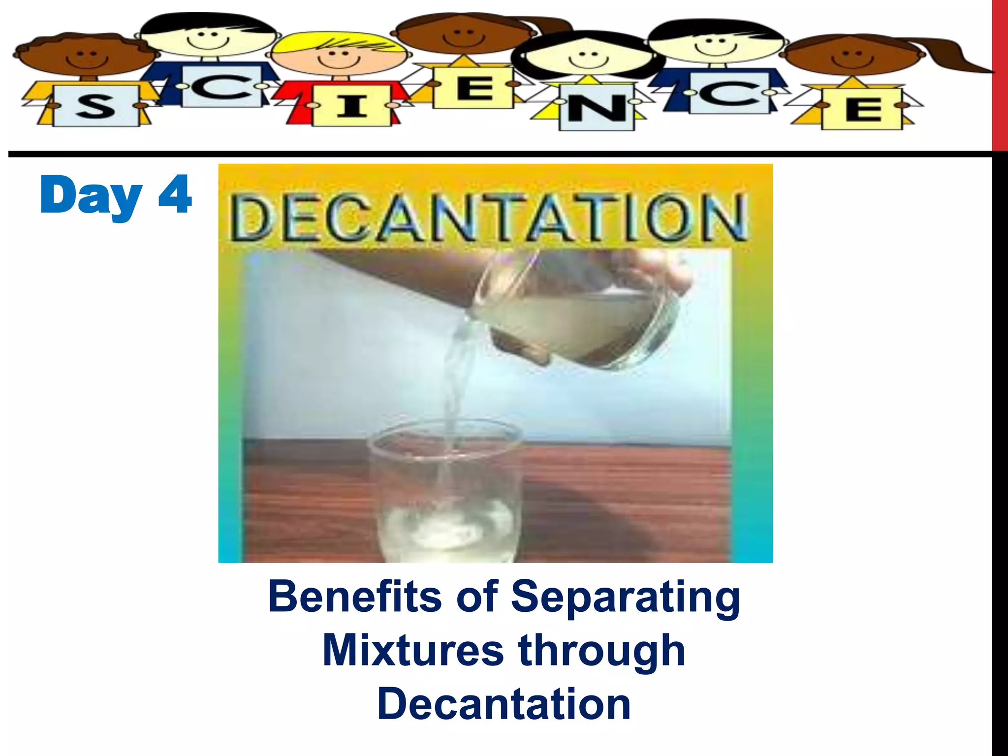 Benefits of Separating Mixtures.pptx