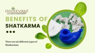 BENEFITS OF SHATKARMA.pptx