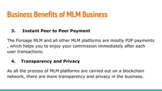 Benefits of starting mlm business like forsage | PPTX