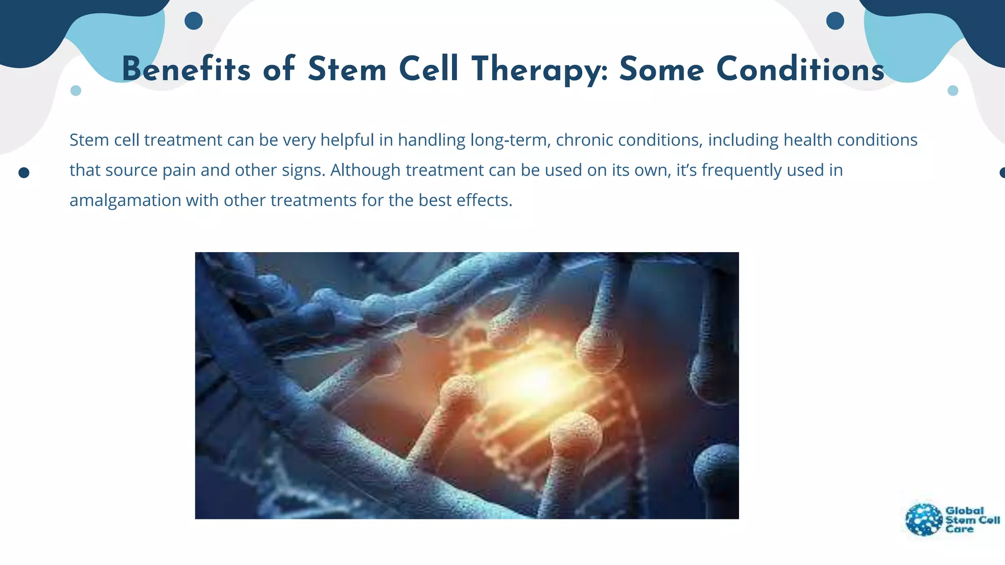 Benefits of Stem Cell Therapy- Globalstemcellcare.pptx