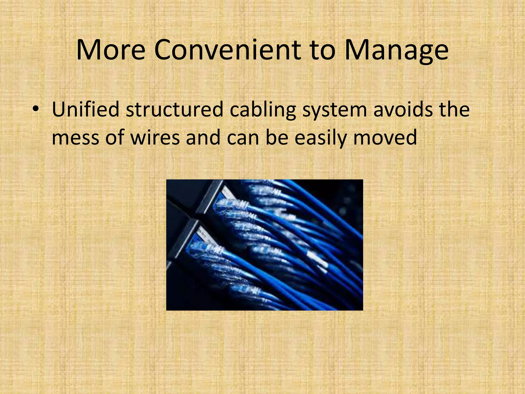 Benefits Of Structured Cabling Systems Pptx Technology And Computing