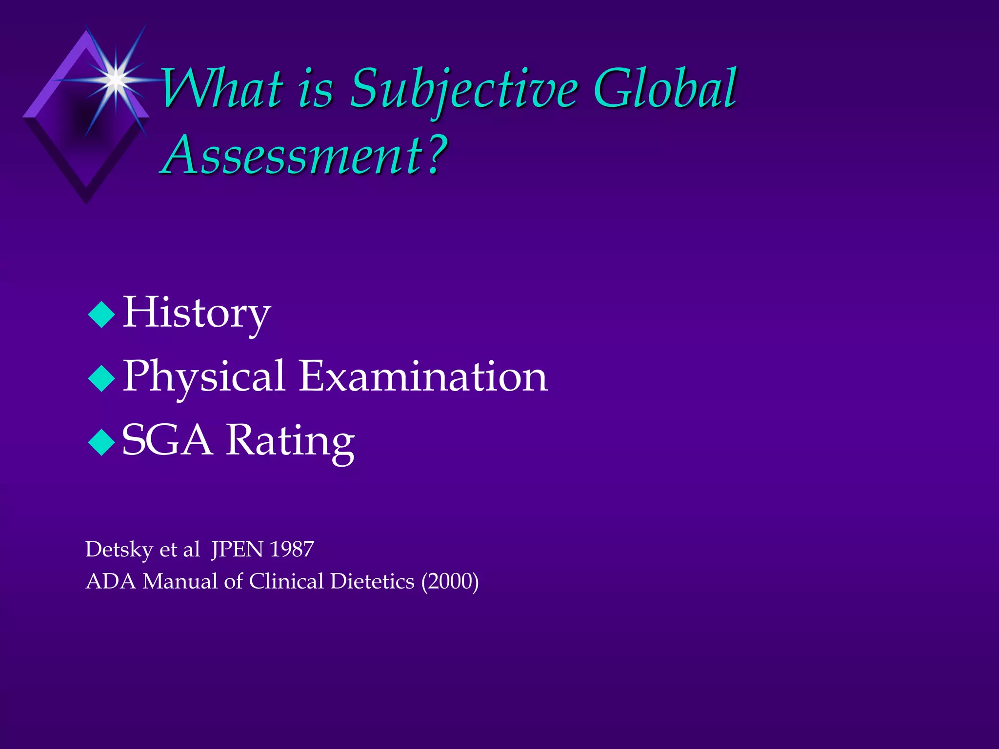 Benefits of Subjective Global Assessment..pdf