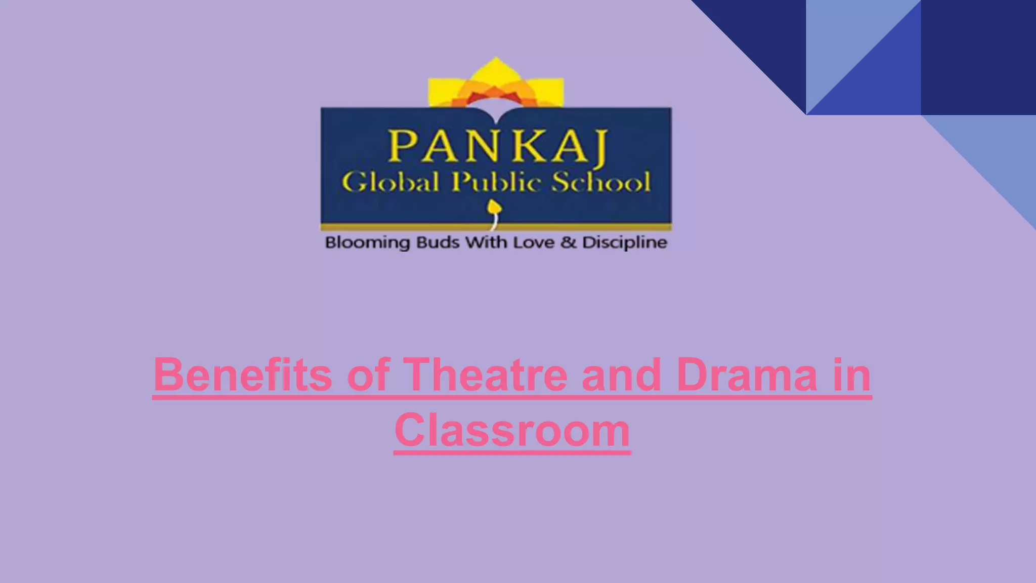 Benefits of Theatre and Drama in Classroom.pptx