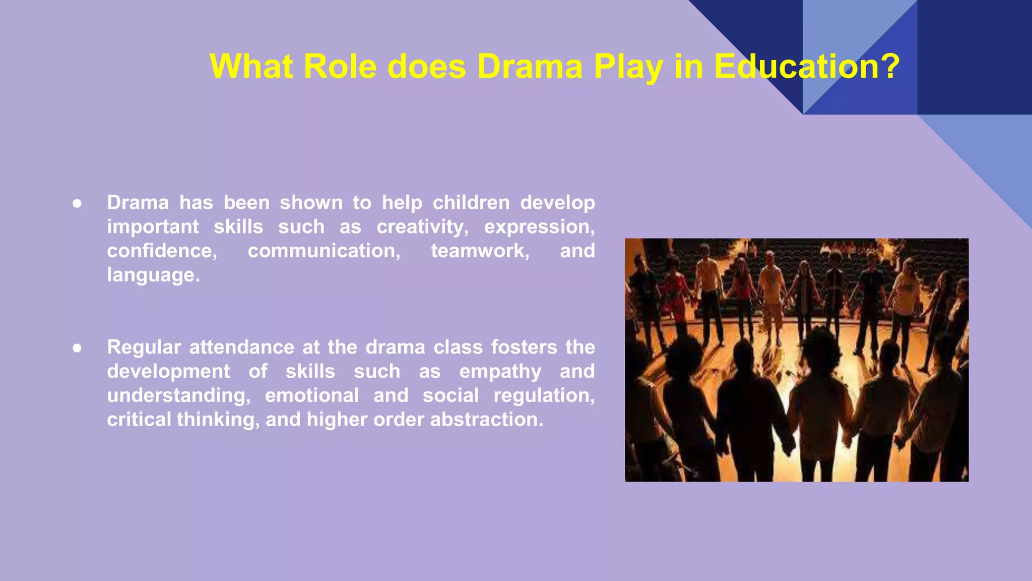 Benefits of Theatre and Drama in Classroom.pptx