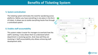 Benefits of Using Ticketing System. | PPTX