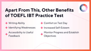 Benefits of the TOEFL IBT Practice Test | PDF