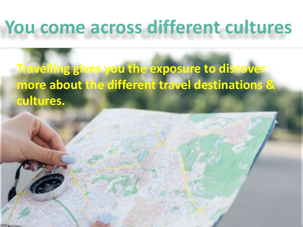 Benefits Of Travelling | PPTX