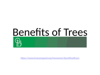 Benefits of Trees_Environmental_Economic.pptx