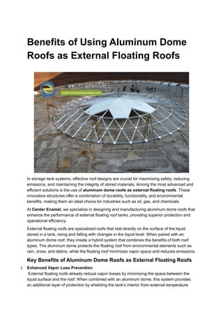 Benefits of Using Aluminum Dome Roofs as External Floating Roofs.docx